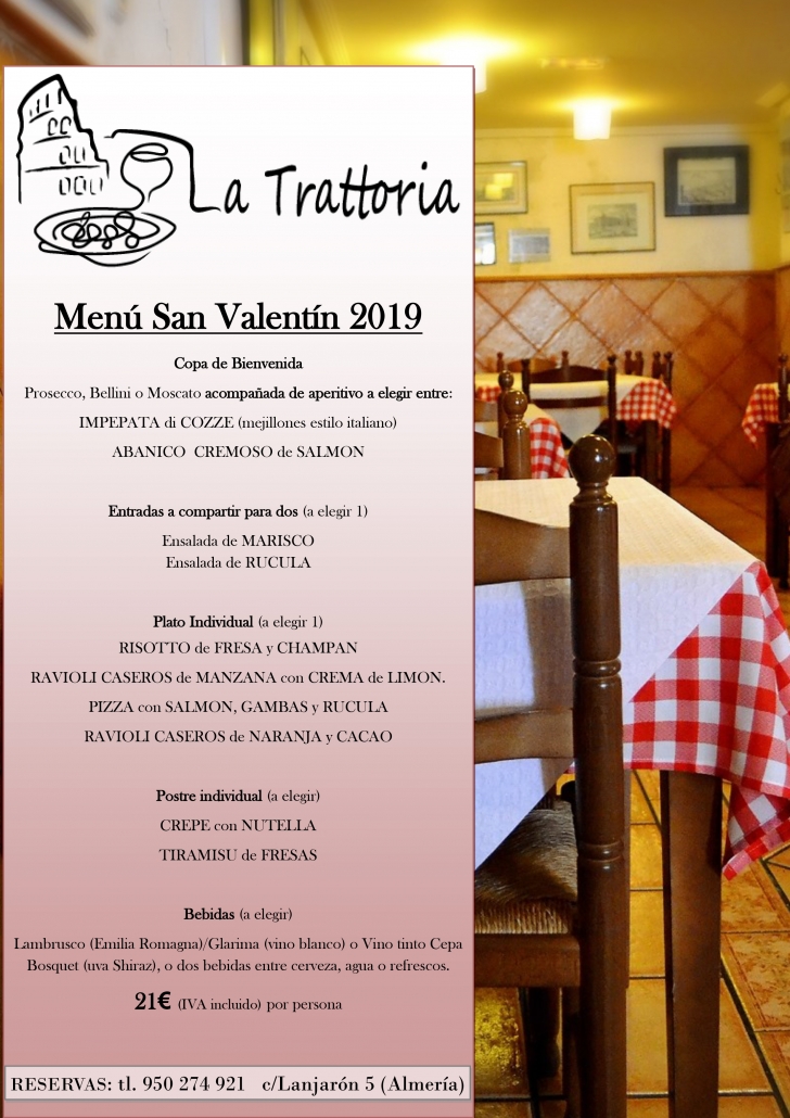 Menús de San Valentín en Almería 2019 de La Trattoria. ¡Celebra el amor ...